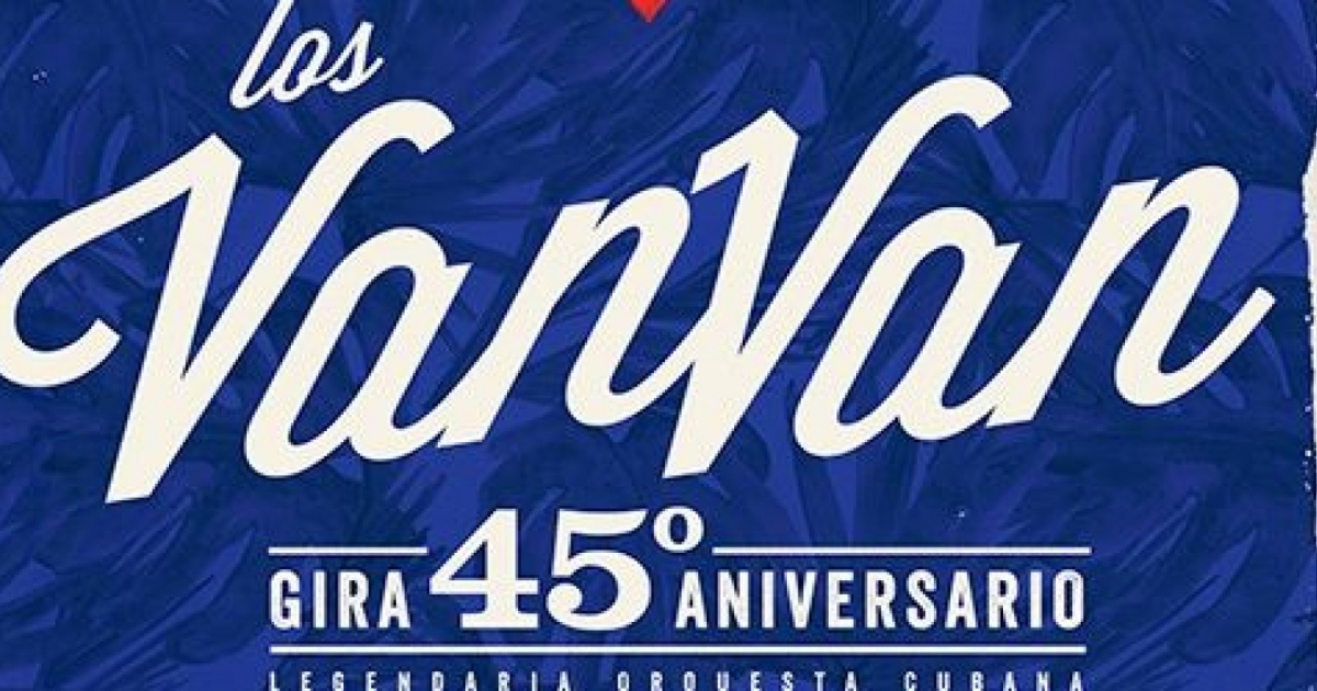 Los Van Van de Cuba celebran sus 45 años con un disco dedicado a su ...